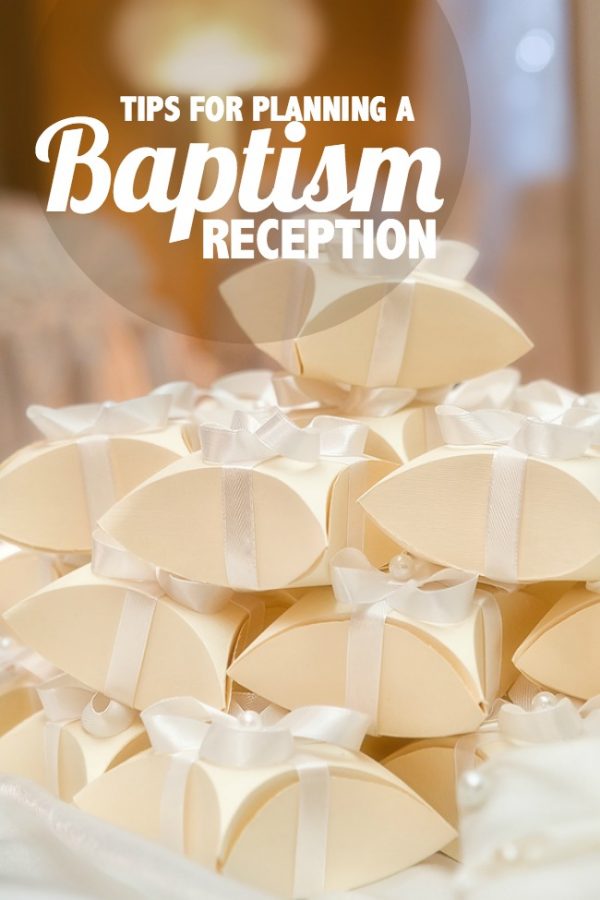 Tips for Planning a Baptism/Christening Reception - Everyday Party Magazine